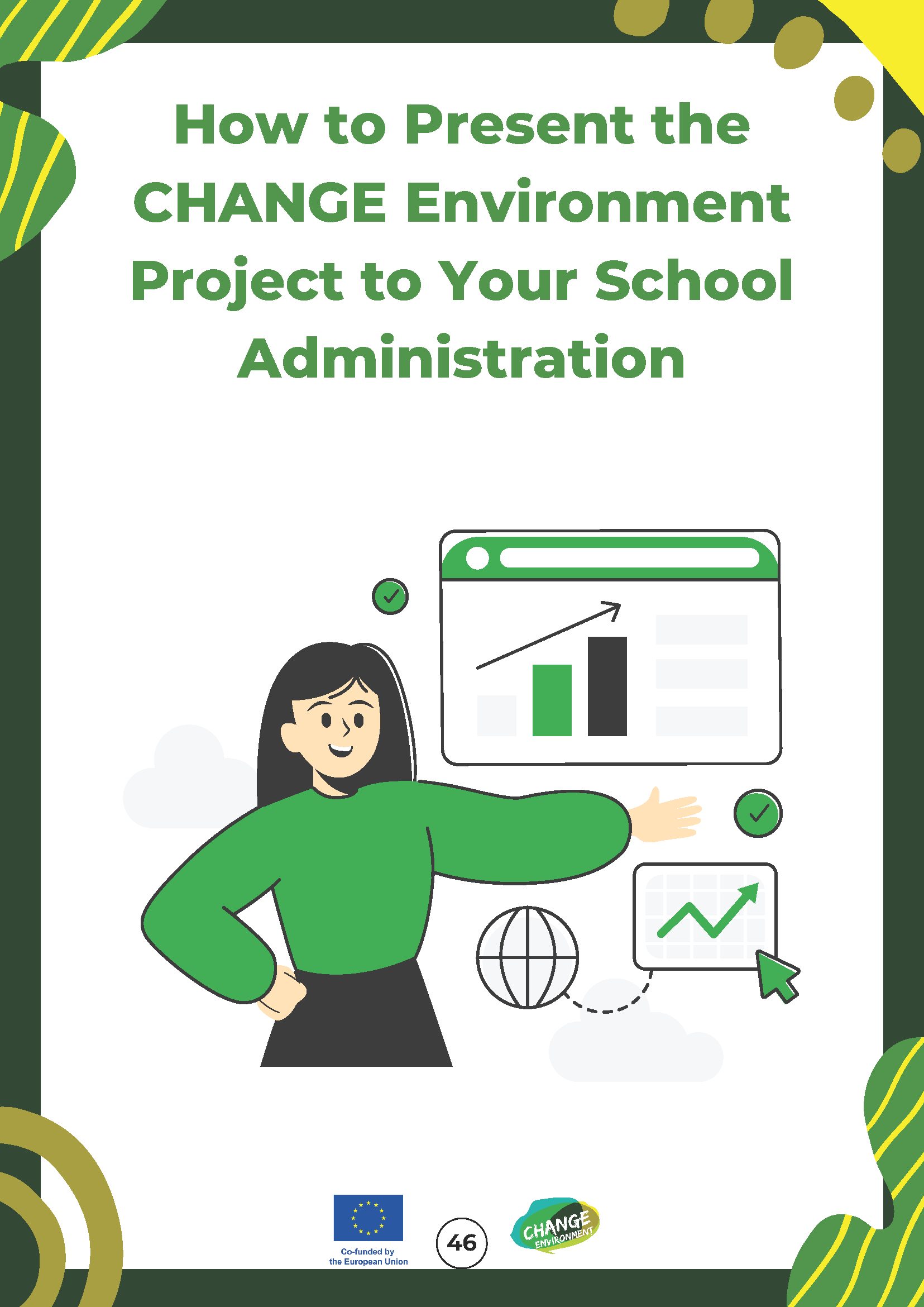 How to present the CHANGE Environment project to your school ...